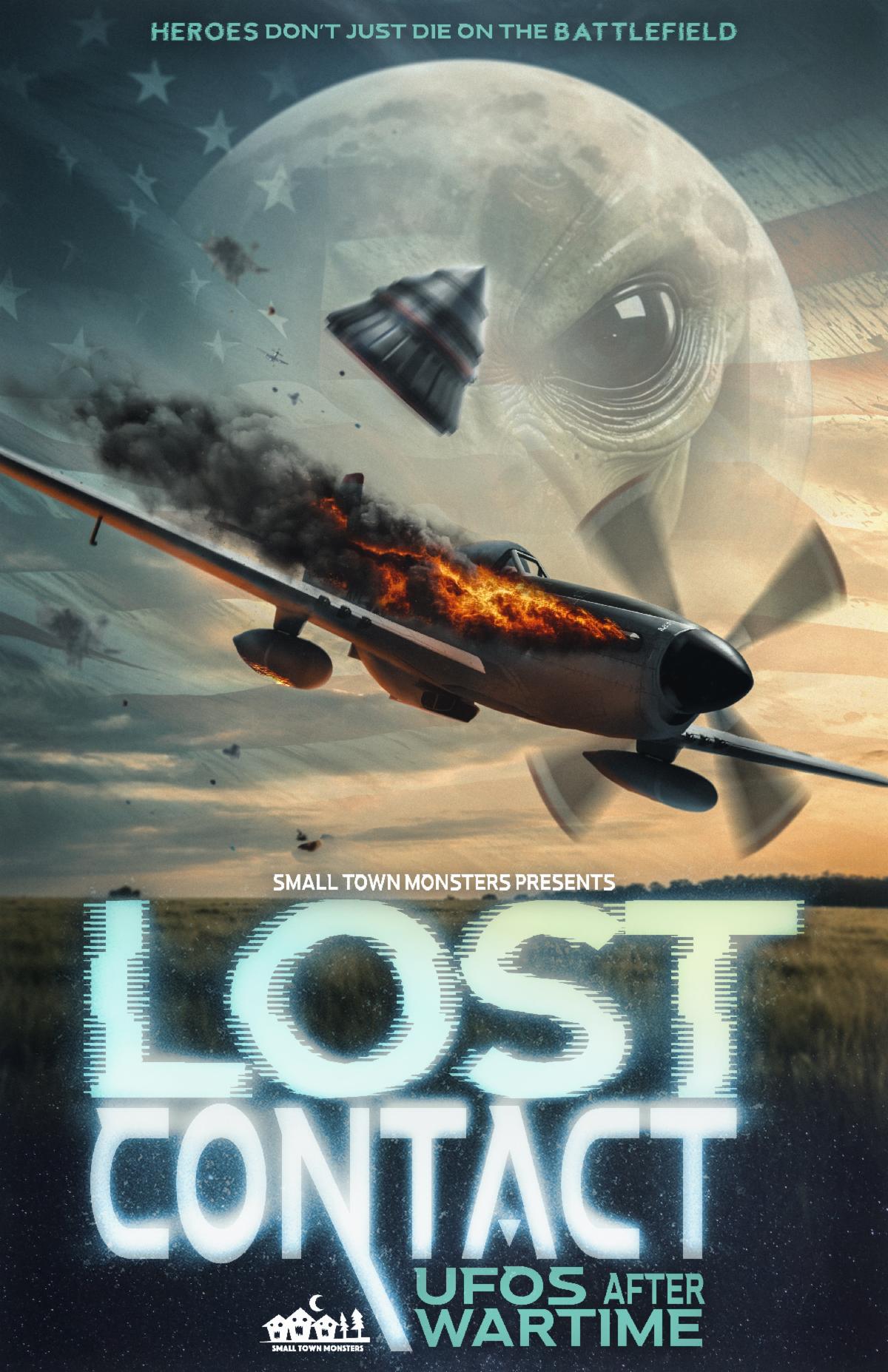 LOST CONTACT: UFOS AFTER WARTIME Questions a Government Coverup of a UFO Dogfight on VOD October 7