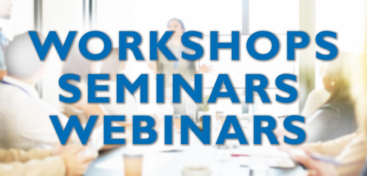 Upcoming Workshops and Events - July 2023