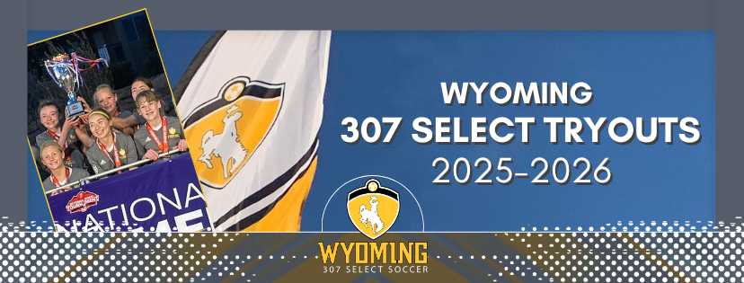 WY 307 Select Tryouts for 25/26 Coming Soon!