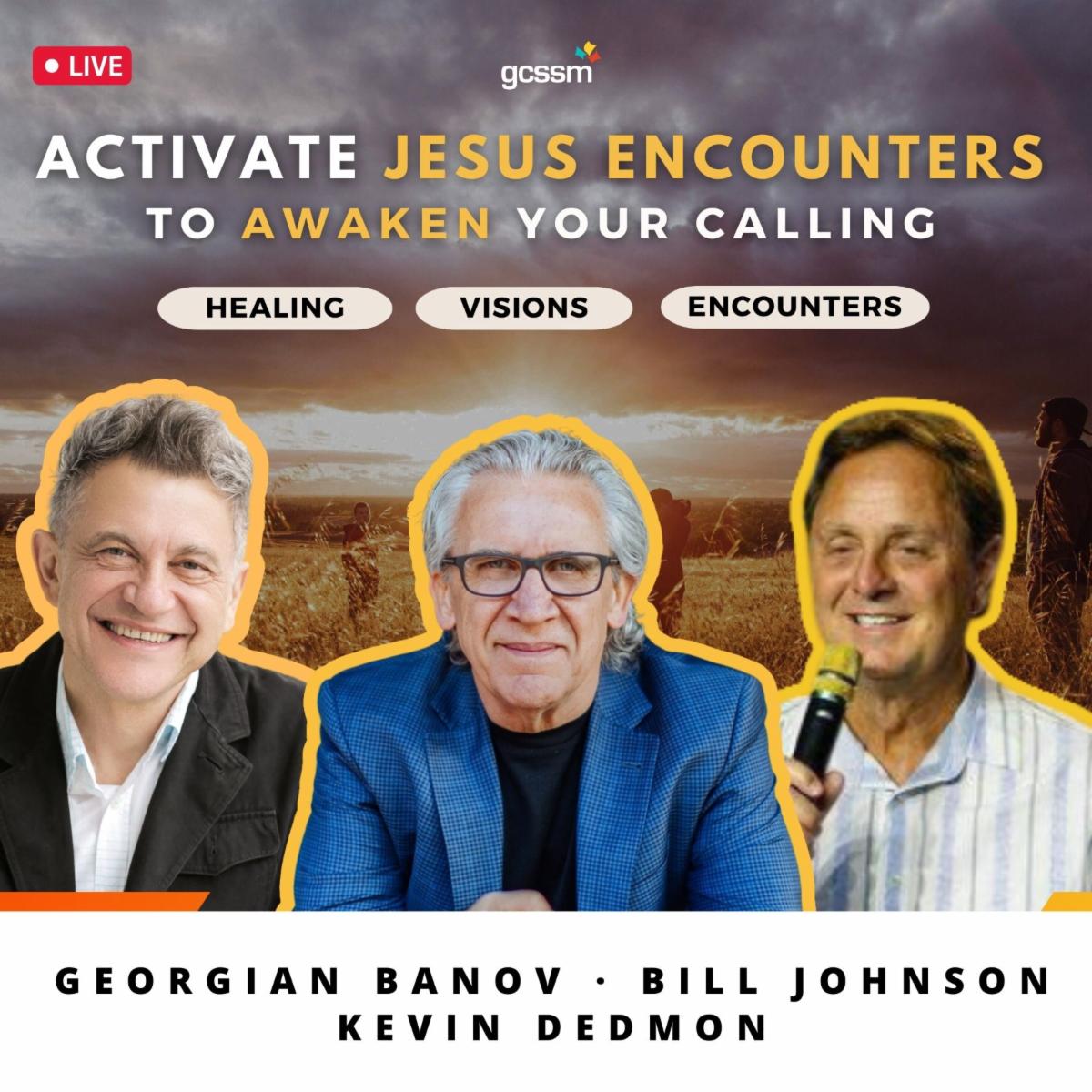 You're invited to join Bill Johnson, Kevin Dedmon, Georgian and our ...