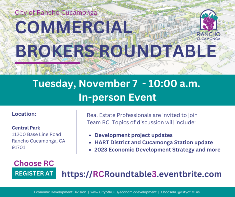 You're Invited to Rancho Cucamonga's Commercial Brokers Roundtable