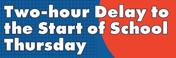 FASPS Will Delay the Start of School by Two Hours Tomorrow (Thursday)