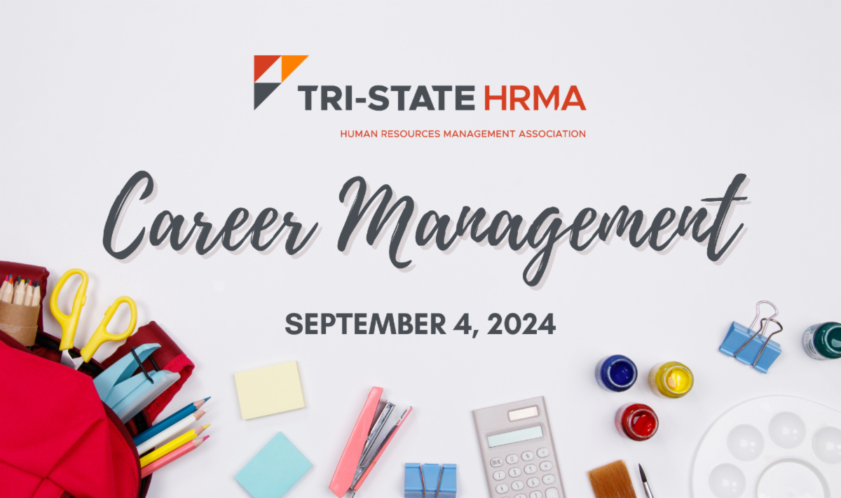 Tri-State HRMA Career Management (September 2024)