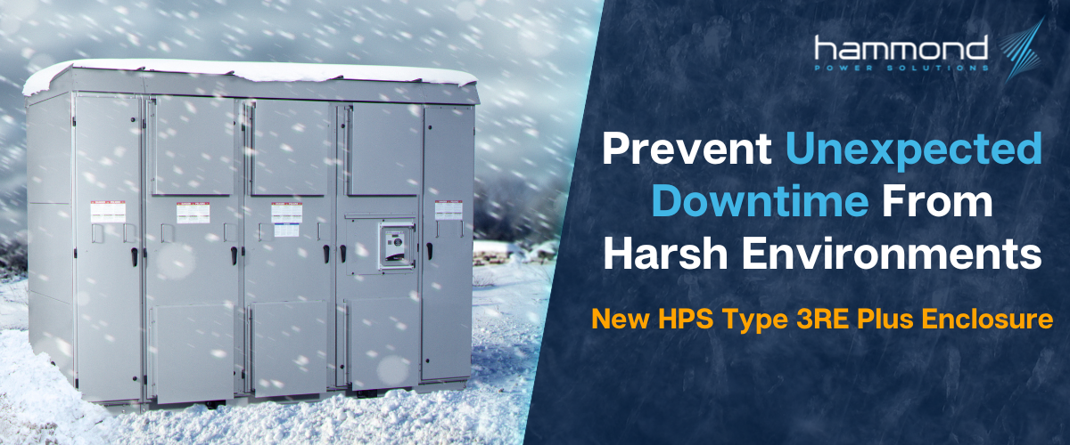New HPS Type 3RE Plus Enclosures