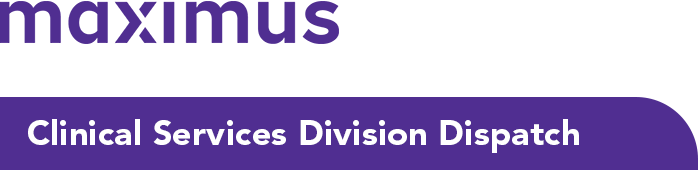 Maximus Clinical Services - Division Dispatch | Thursday, June 15, 2023