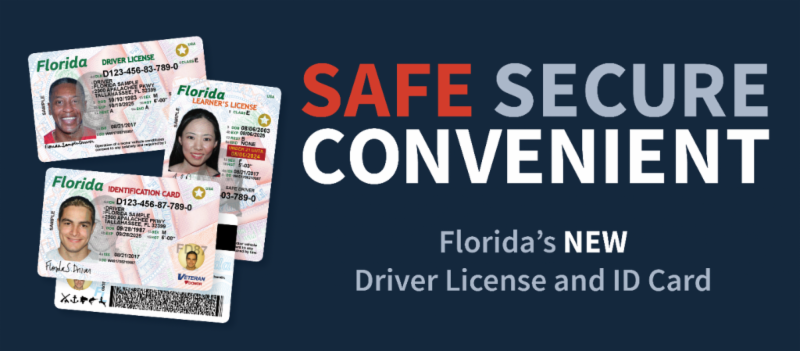 Florida's NEW Driver License and ID Card