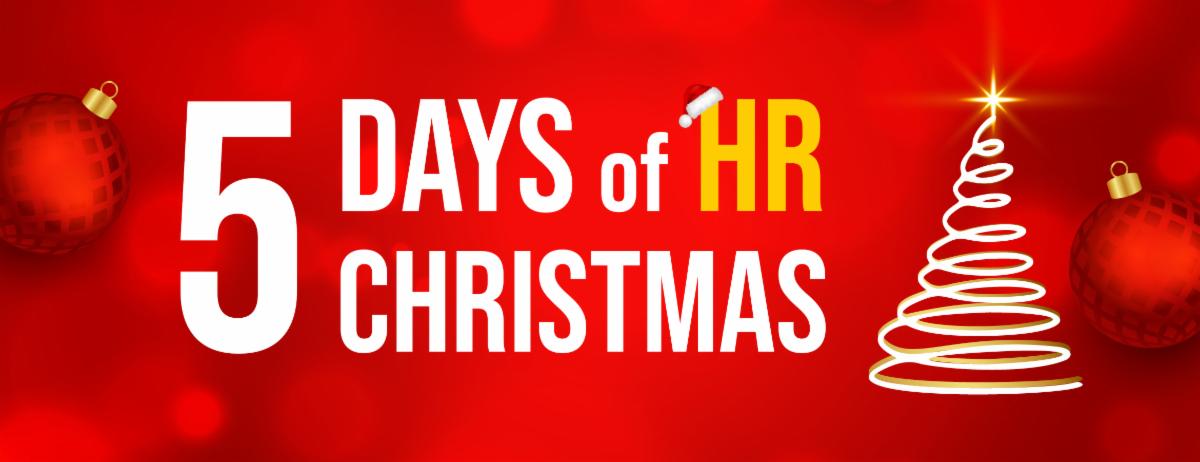 5 Days of HR Christmas