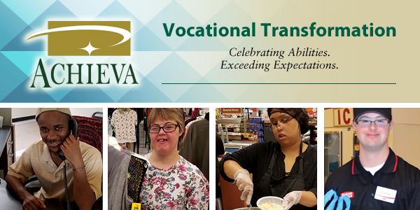 ACHIEVA's Vocational Transformation