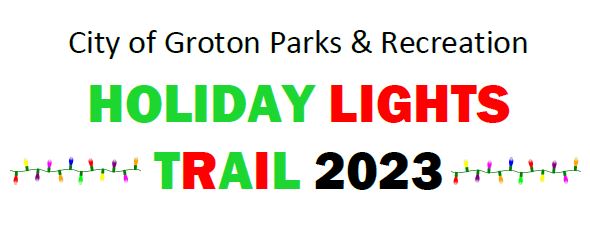 Celebrate the holidays in the City of Groton!