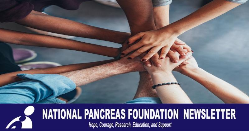 National Pancreas Foundation Monthly Newsletter - August Edition