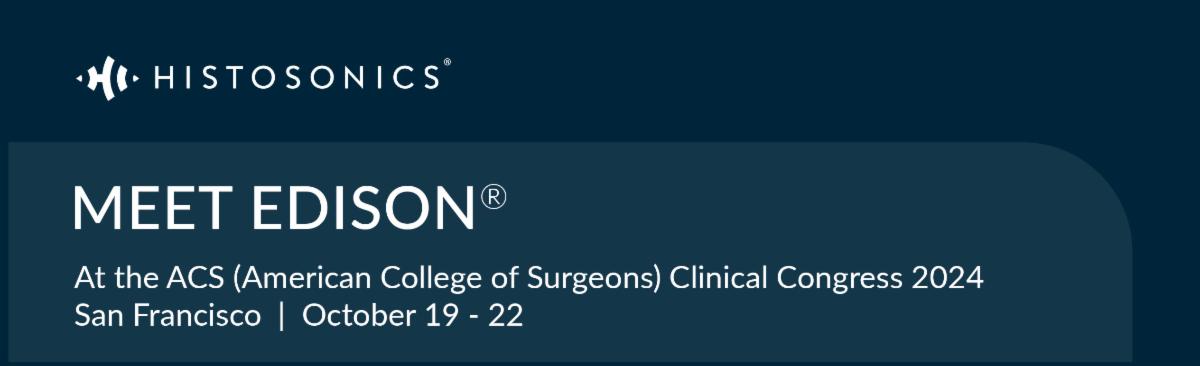 Meet Edison at ACS: Non-Invasive Destruction of Liver Tumors