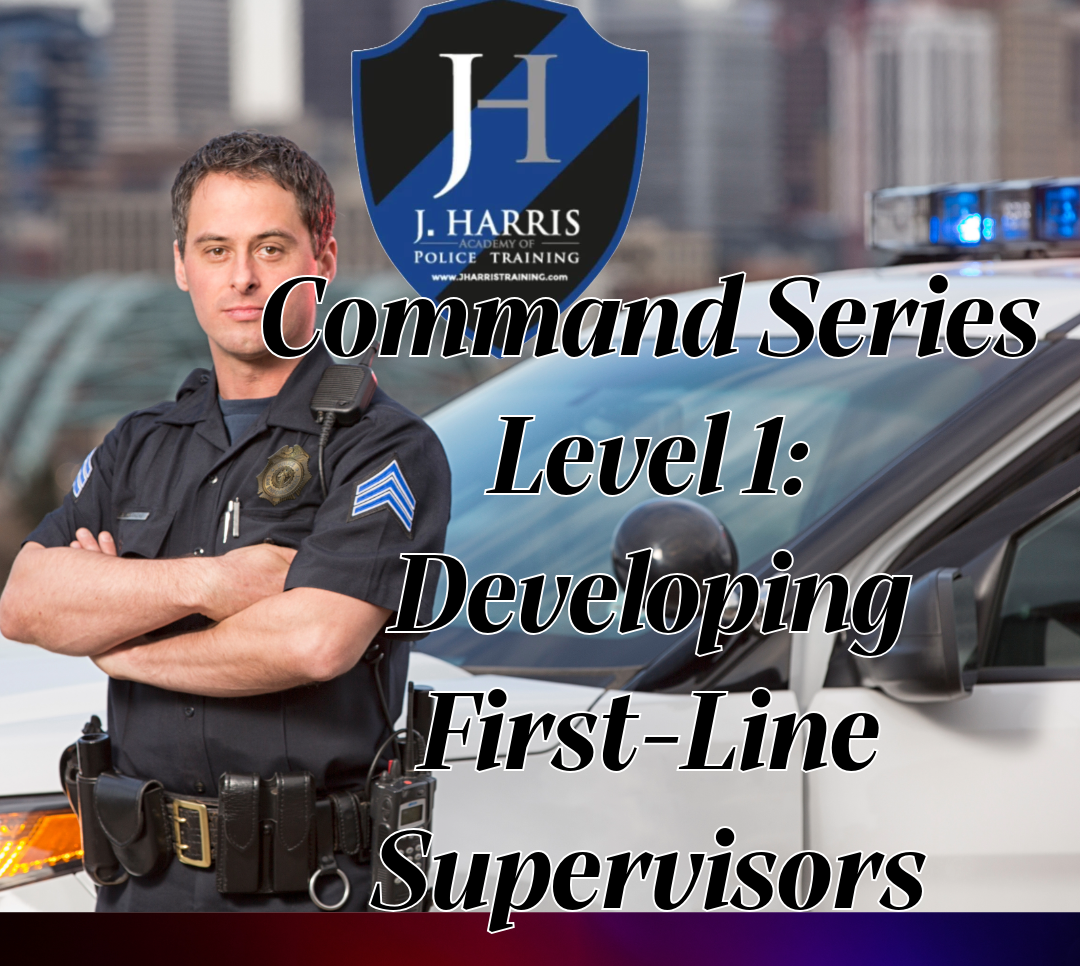 Command Series Level 1: Developing First-Line Supervisors (Southington, CT)