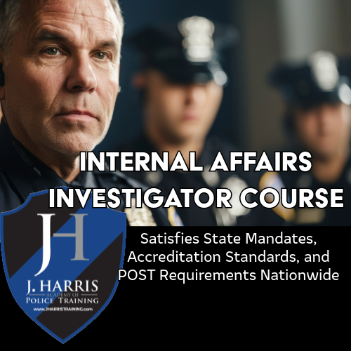 Internal Affairs Investigator Course