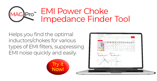 New EMI Power Choke Impedance Finder Tool
