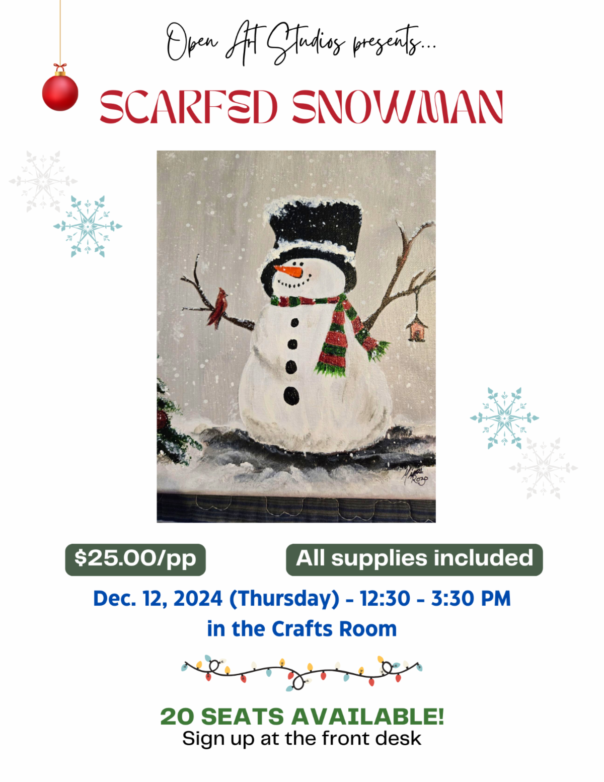 Open Art Studios: Scarfed Snowman - Sign-up at the front desk! 12/12/2024