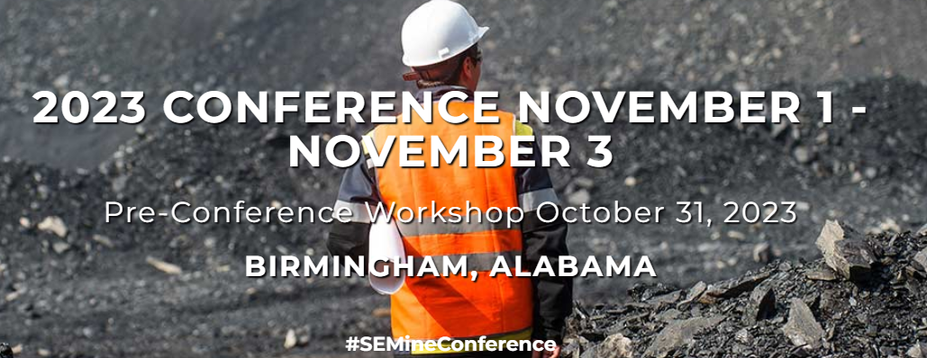 2023 Southeast Mine Safety and Health Conference Registration Is Open!