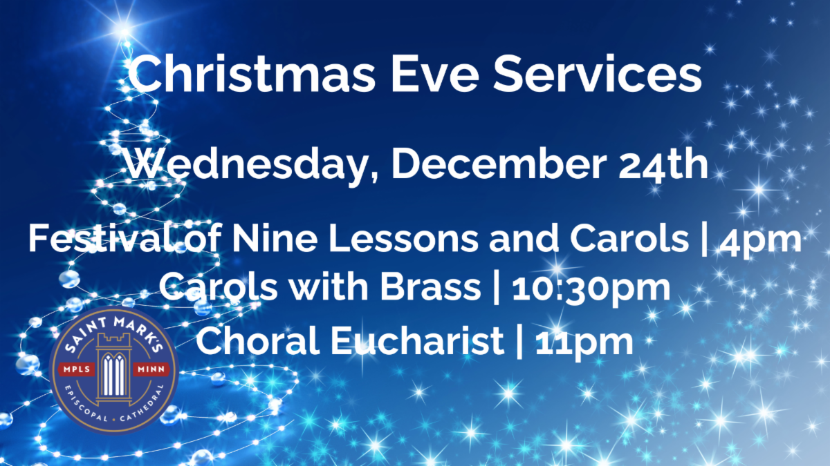 Cathedral Culture Wednesday, December 24, 2025 - St. Mark's Episcopal ...