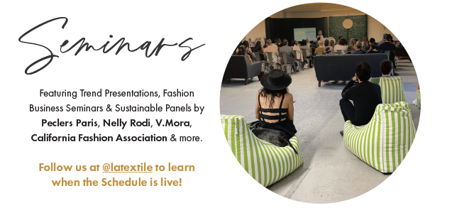 LA TEXTILE Show • Sneak Peek • Feb 28-Mar 1 at CMC