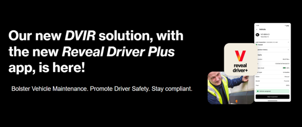 |Reveal| Driver Vehicle Inspection Report (DVIR) is here! 🎉