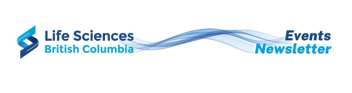 Life Sciences BC Events Newsletter