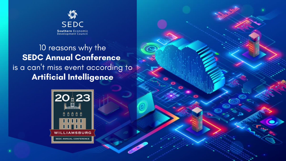 10 reasons why the SEDC Annual Conference is a can't miss event ...