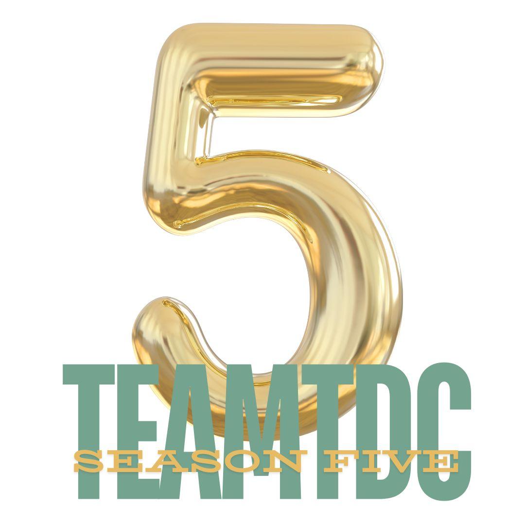 Team TDC-- Season 5! Classes/Rehearsals start Tues, Sept 3rd