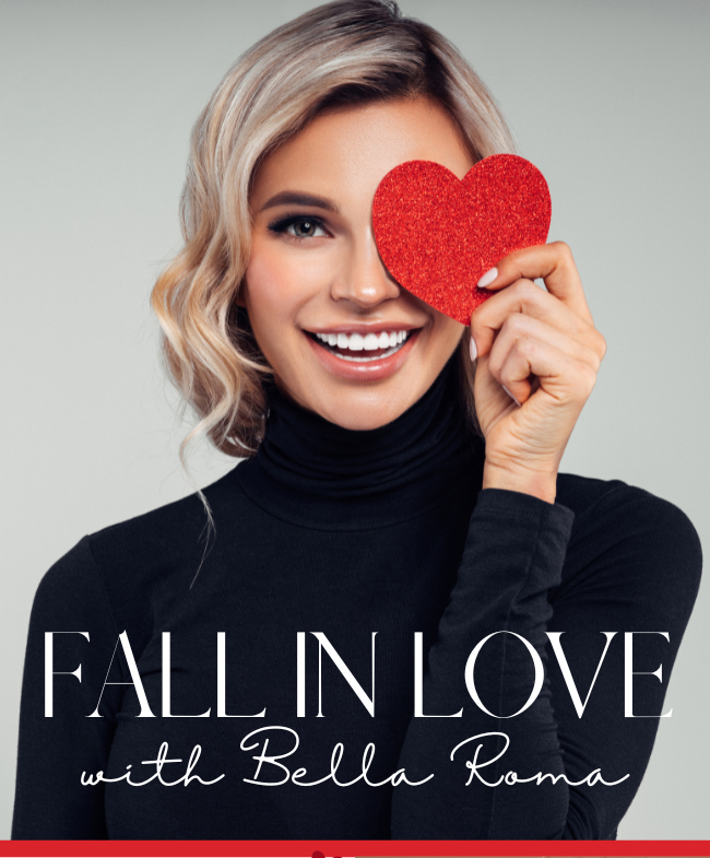 Fall in Love with Bella Roma