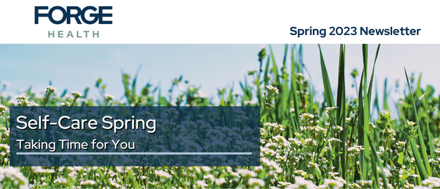Forge Health Spring Newsletter