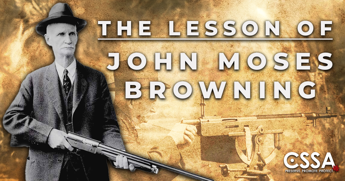 THIS WEEK – The Lesson of John Moses Browning