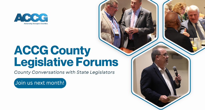 ACCG County Legislative Forums