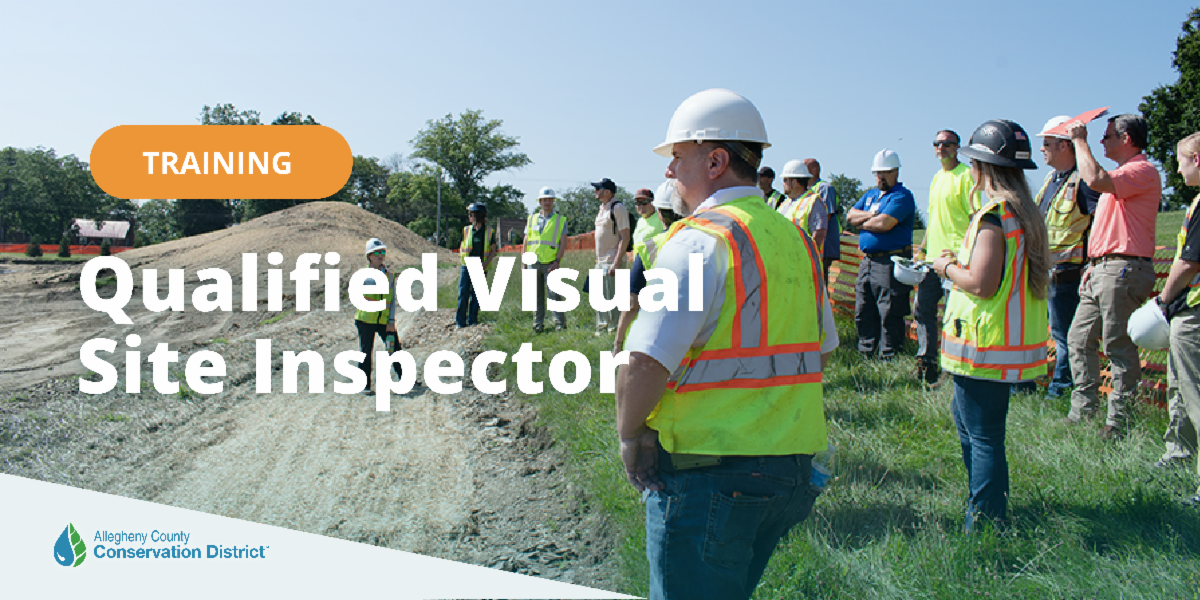 Training Opportunity: Qualified Visual Site Inspector Certification Course