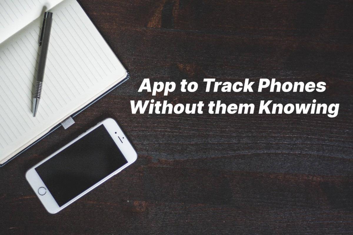 Free App To Track Someone By Cell Phone Number Without Them Knowing Free App To Track Someone By Cell Phone Number Without Them Knowing