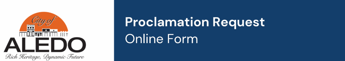 City of Aledo | Proclamation Request Form
