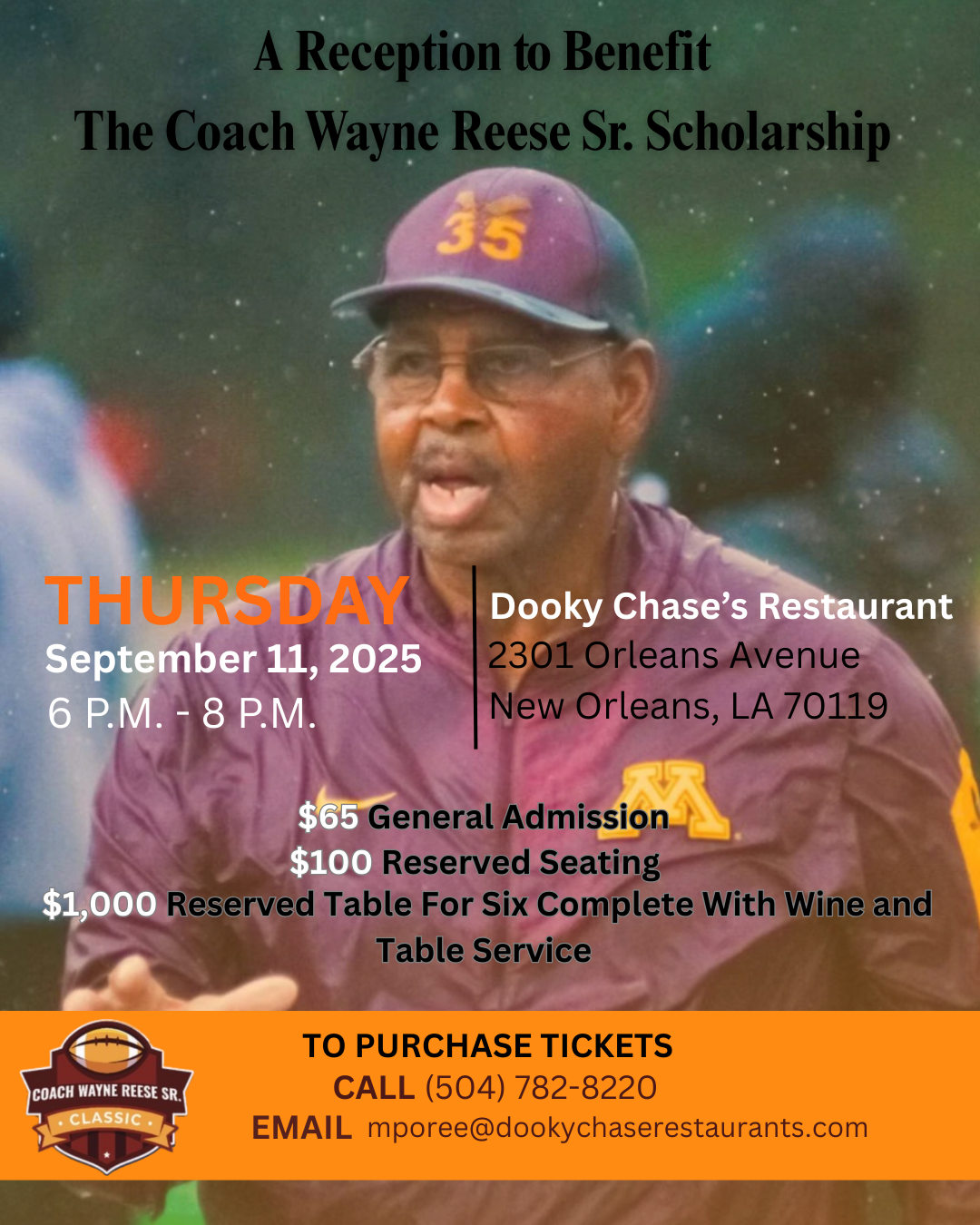 Coach Wayne Reese Sr. Scholarship Benefit