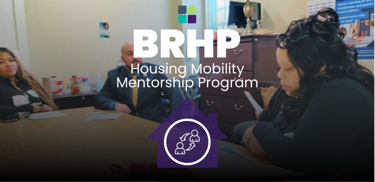 Join the BRHP Housing Mobility Mentorship Program!