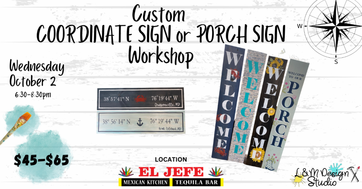 Custom Coordinate Sign or Porch Sign Workshop