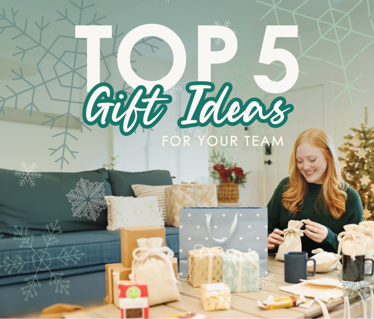 TOP 5 Gift Ideas for Your Team!