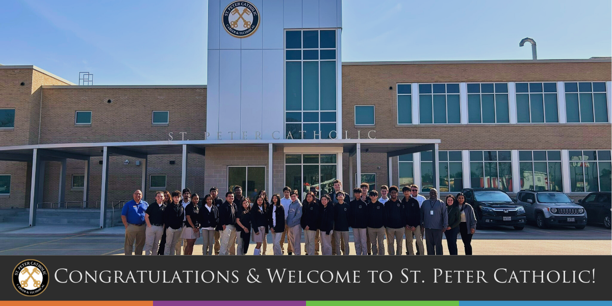Welcome to St. Peter Catholic Career & Technical High School!