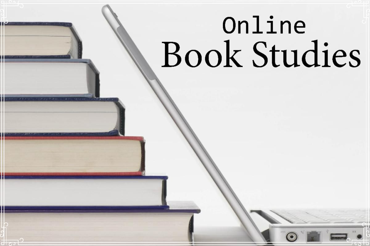 IT'S NOT TOO LATE! Join Us for Our Online Book Study next Month!