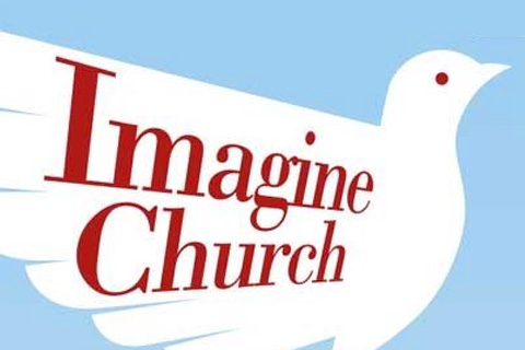 Imagine Church Newsletter, April 2021, Week 4