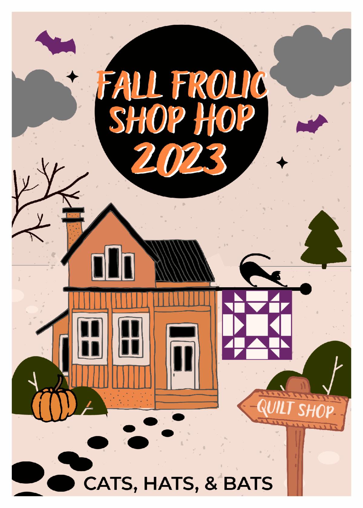 Fall Frolic Shop Hop