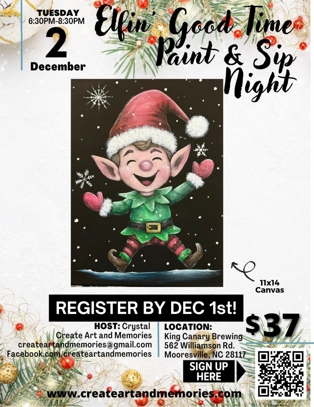 Elfin Good Time Paint and Sip at King Canary