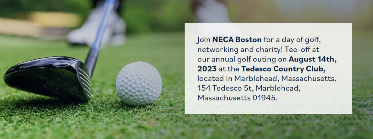 The NECA Boston 2023 Annual Golf Outing is Here!