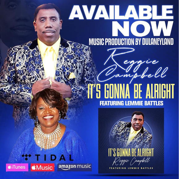Reggie Campbell featuring Lemmie Battles music submission It's Gonna Be ...