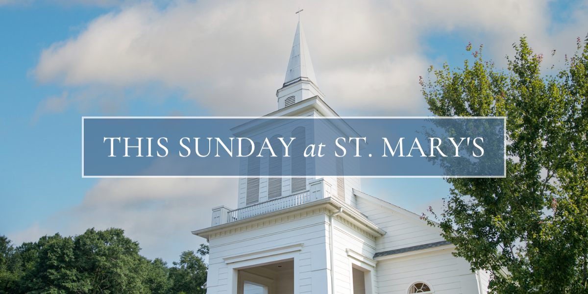 This Sunday at St. Mary's | The Second Sunday after the Epiphany