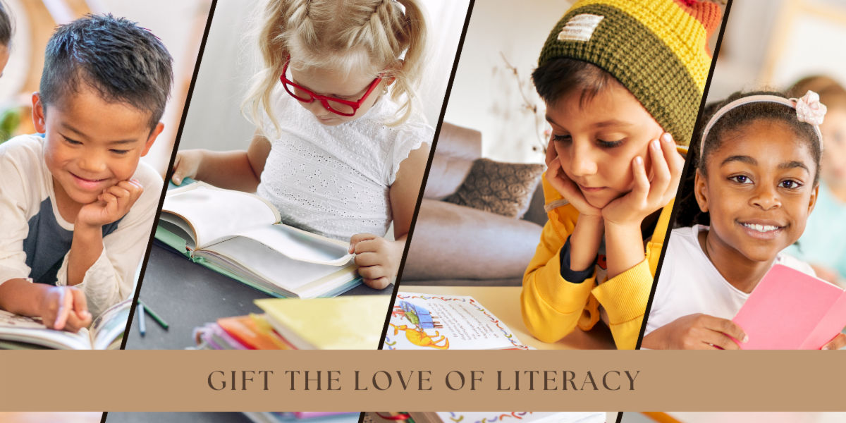 Gift the Love of Literacy