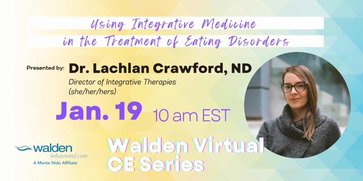 You're Invited to Walden's Virtual CE Series on Jan. 19th on "Using ...