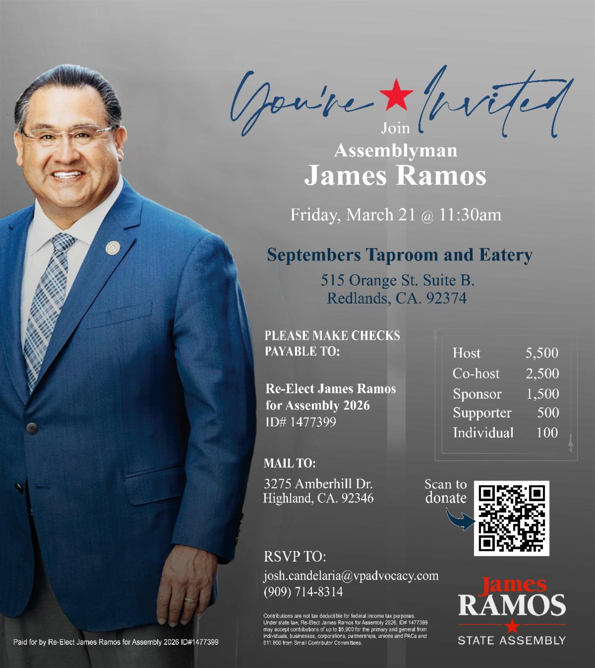 Please Join Assemblyman James Ramos on Friday, March 21st @ 11:30 AM