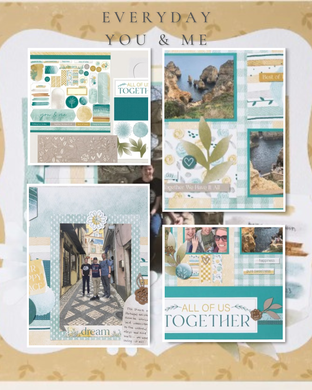March Scrapbooking Club: Everyday You and Me